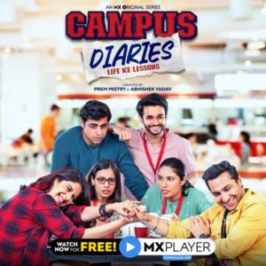 Campus Diaries (MX Player) Cast, Real Name, Actors » StarsUnfolded
