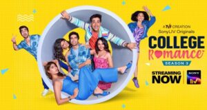 College Romance Season 3 (Sony Liv) Actors, Cast & Crew » StarsUnfolded
