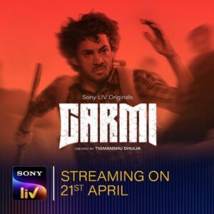 Garmi (SonyLIV) Actors, Cast & Crew » StarsUnfolded