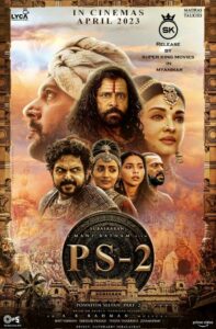 Ponniyin Selvan: 2 (PS-2) Actors, Cast & Crew » StarsUnfolded