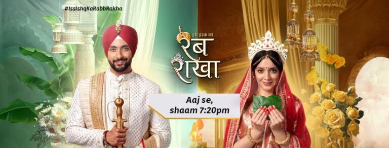 Iss Ishq Ka Rabb Rakha Actors, Cast & Crew » StarsUnfolded