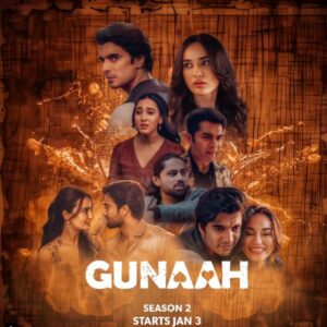 Gunaah Season 2 Actors, Cast & Crew » StarsUnfolded